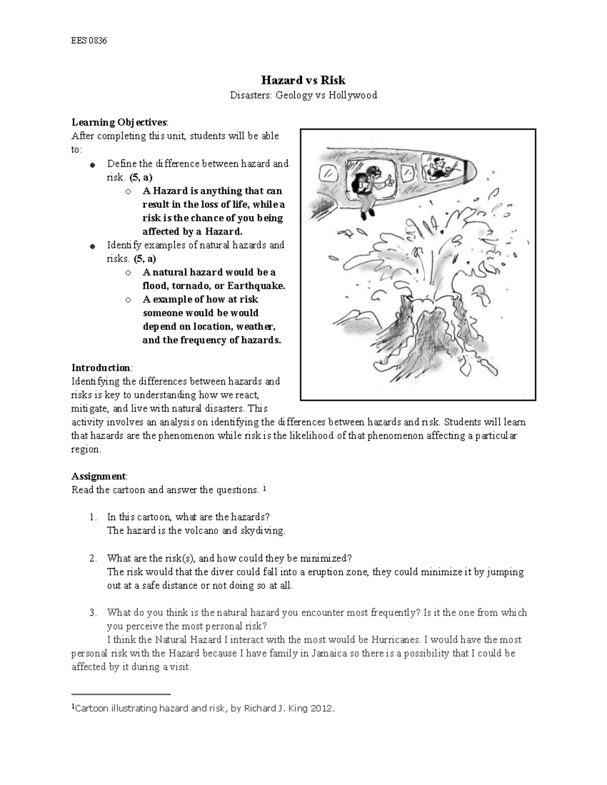 HW Hazard and Risk - EES 0836 Hazard vs Risk Disasters: Geology vs ...
