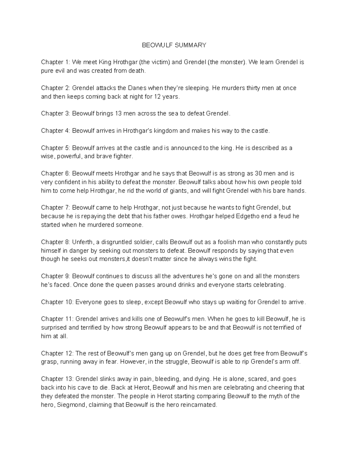 Text Summary - BEOWULF SUMMARY Chapter 1: We meet King Hrothgar (the ...