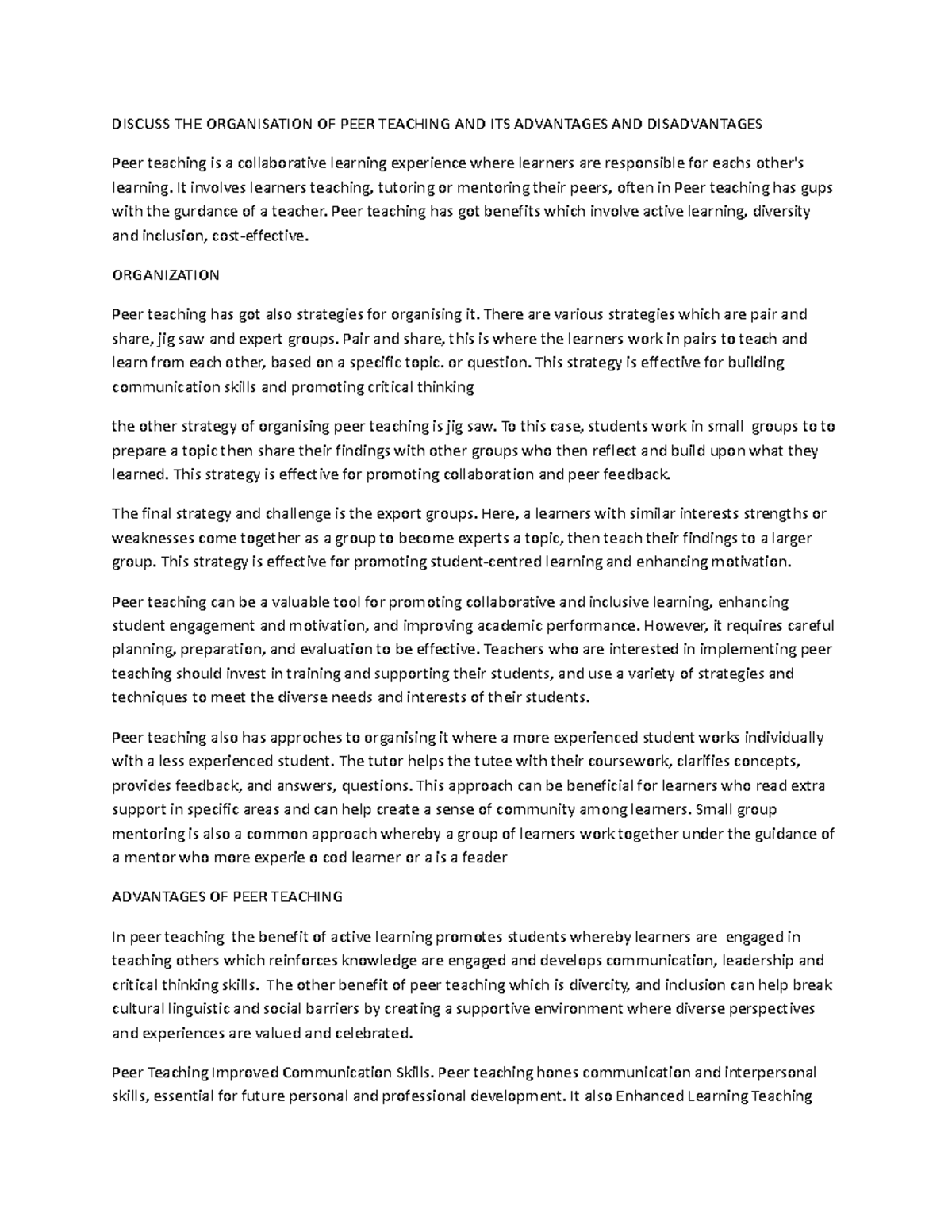 Pedagogy of education - DISCUSS THE ORGANISATION OF PEER TEACHING AND ...