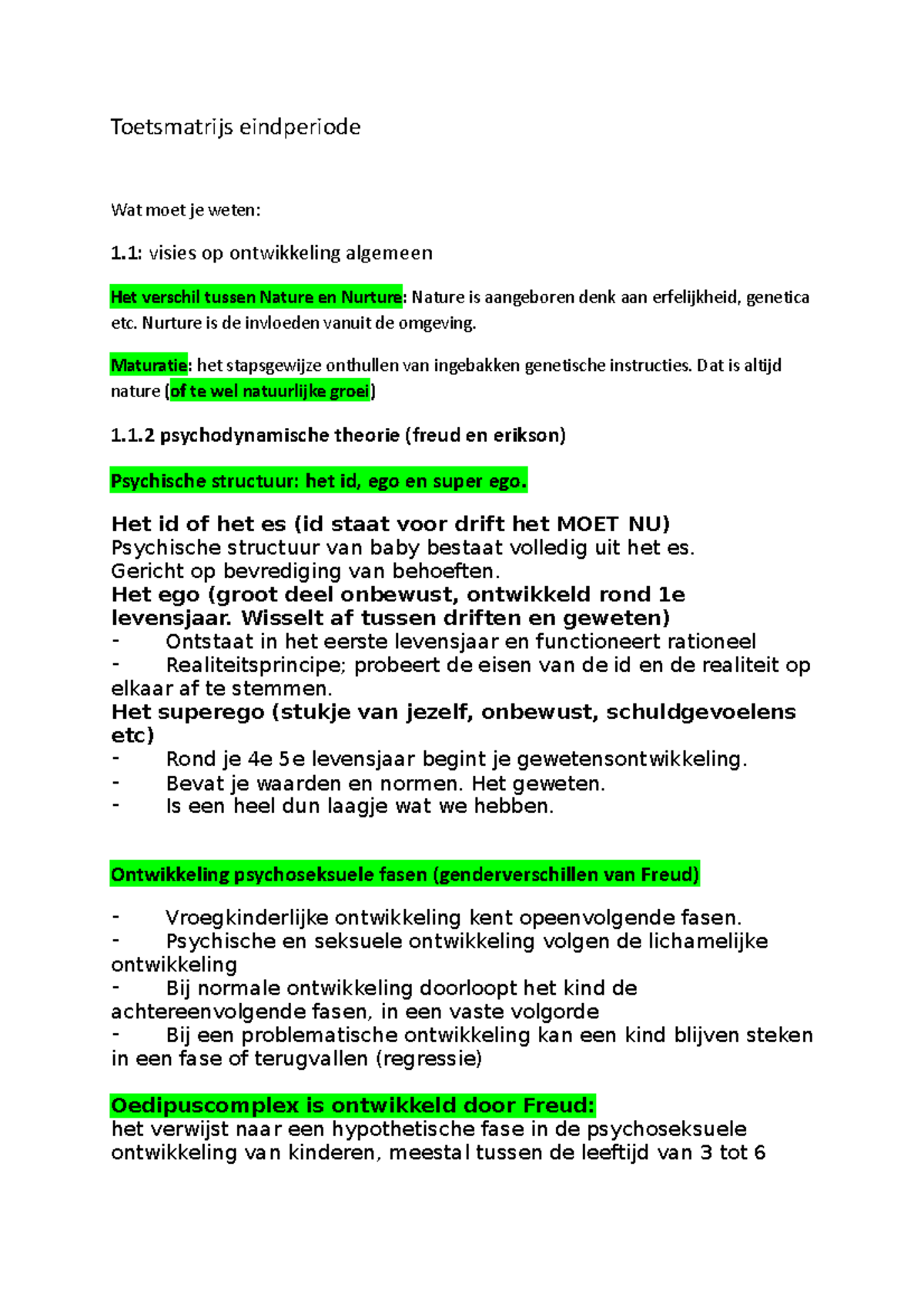 Toetsmatrijs eindperiode - Nurture is de invloeden vanuit de omgeving ...