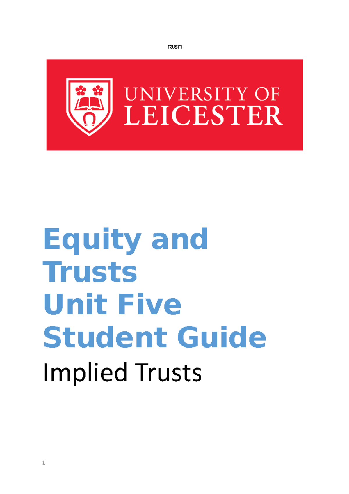 Unit 5 Lecture Guide - rasn Equity and Trusts Unit Five Student Guide ...