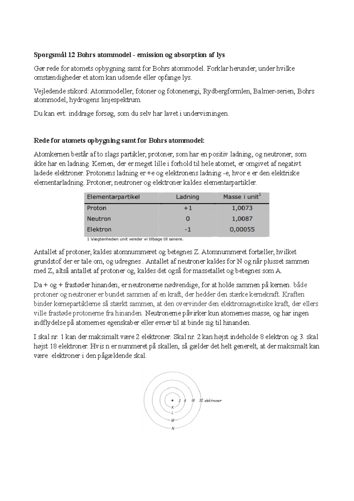Spørgsmål 12 Bohrs atommodel - emission og absorption af lys - Forklar ...