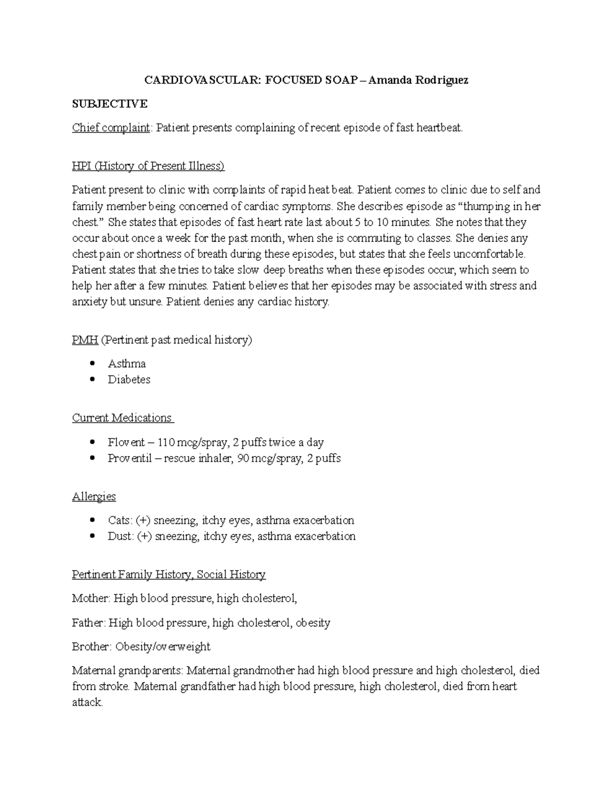 Cardio documentation - CARDIOVASCULAR: FOCUSED SOAP – Amanda Rodriguez ...