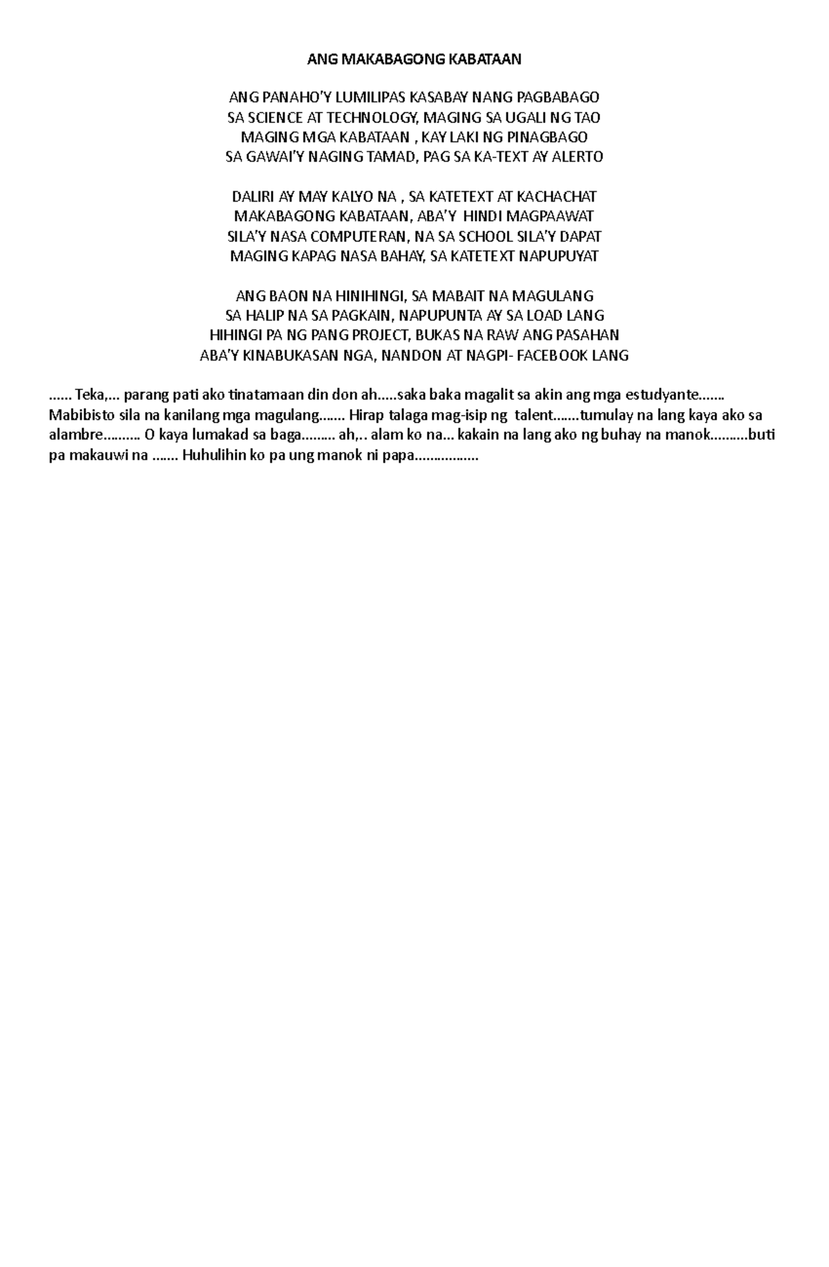 ANG Makabagong Kabataan - ANG MAKABAGONG KABATAAN ANG PANAHO’Y LUMILIPAS KASABAY NANG PAGBABAGO ...