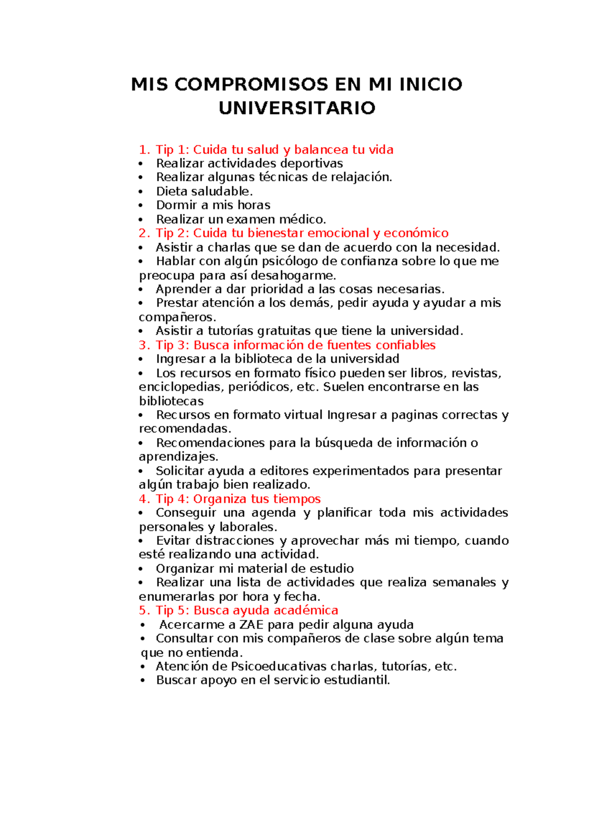 IVU Actividad 3 Deisy Paucar - MIS COMPROMISOS EN MI INICIO UNIVERSITARIO 1. Tip 1: Cuida tu ...