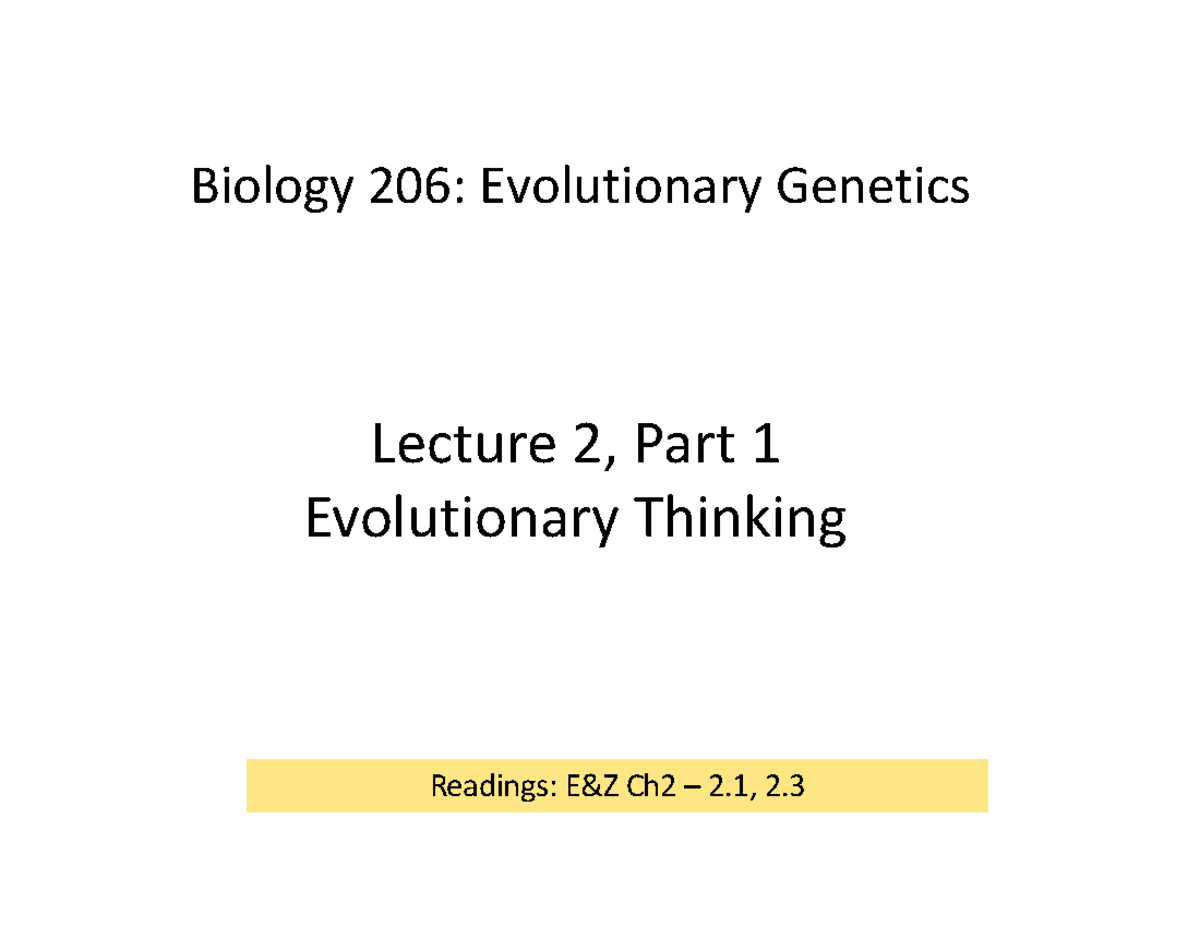 Lecture 2 Part1 Evol Thinking - Week 1 - Biology 206: Evolutionary ...