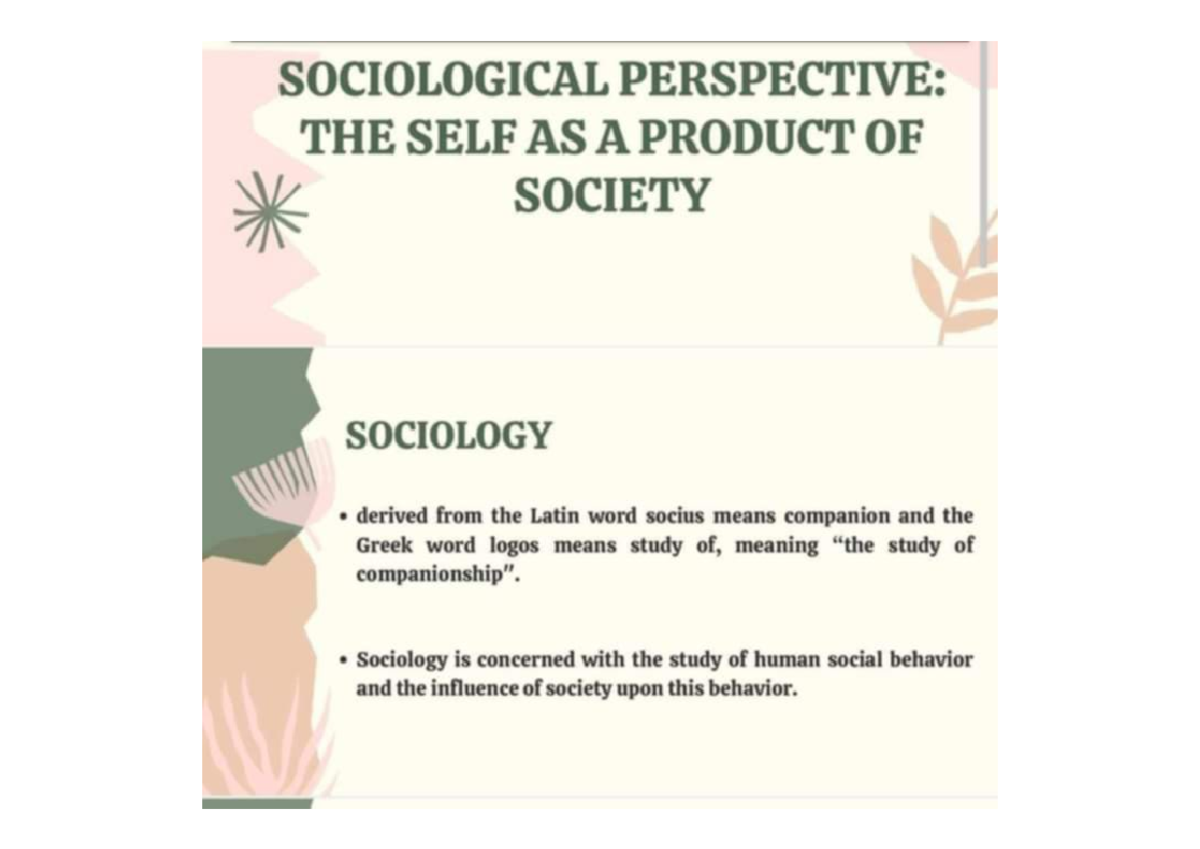 Sociological Self - Presentation about sociology self - SOCIOLOGICAL ...