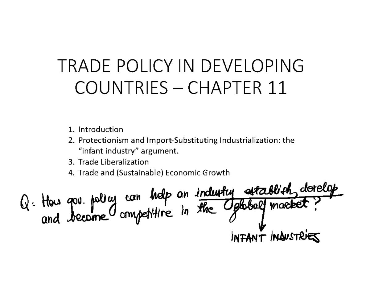 Econ 319 Notes Ch 11 Fall 2022 - TRADE POLICY IN DEVELOPING COUNTRIES ...