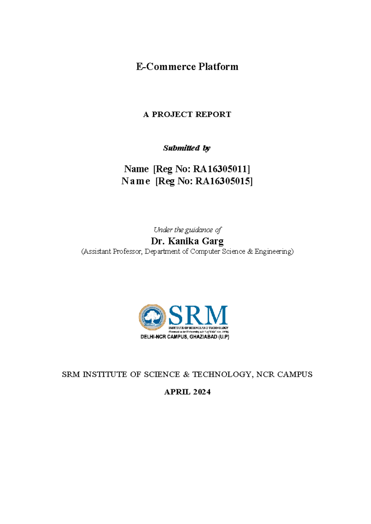 Front Pages DBMS - E-Commerce Platform A PROJECT REPORT Submitted by ...