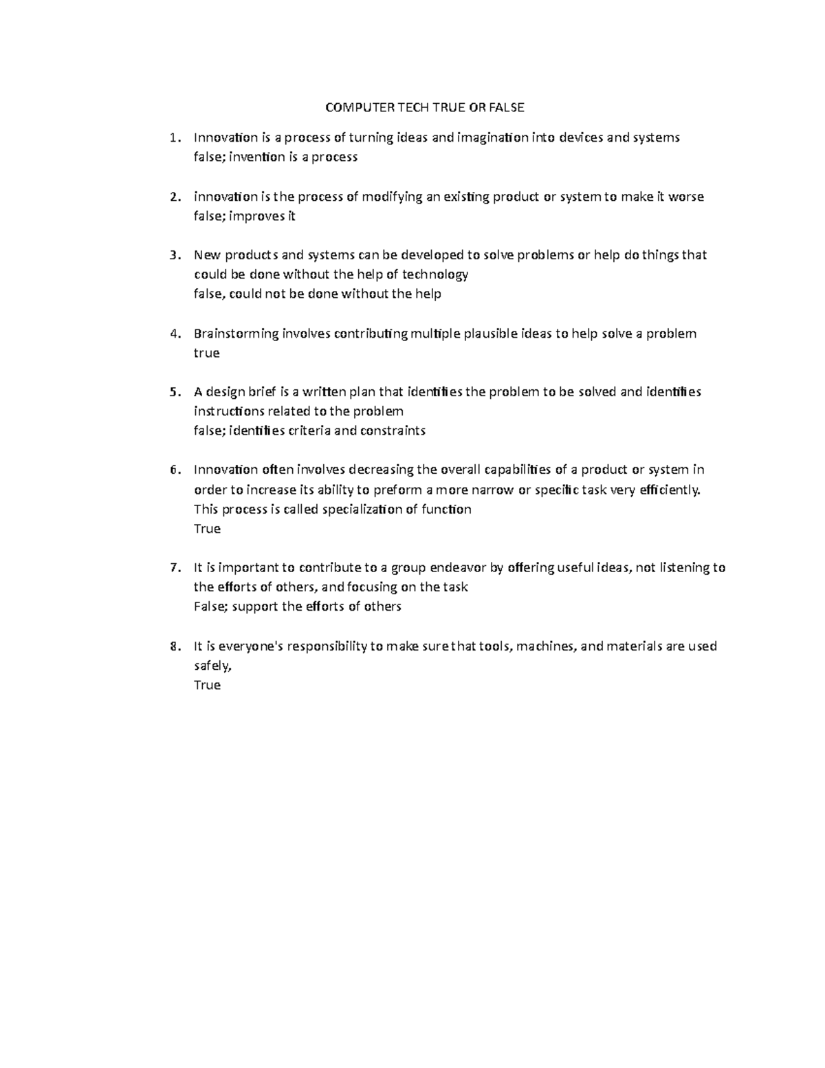 Tech ed True and false statements - COMPUTER TECH TRUE OR FALSE ...