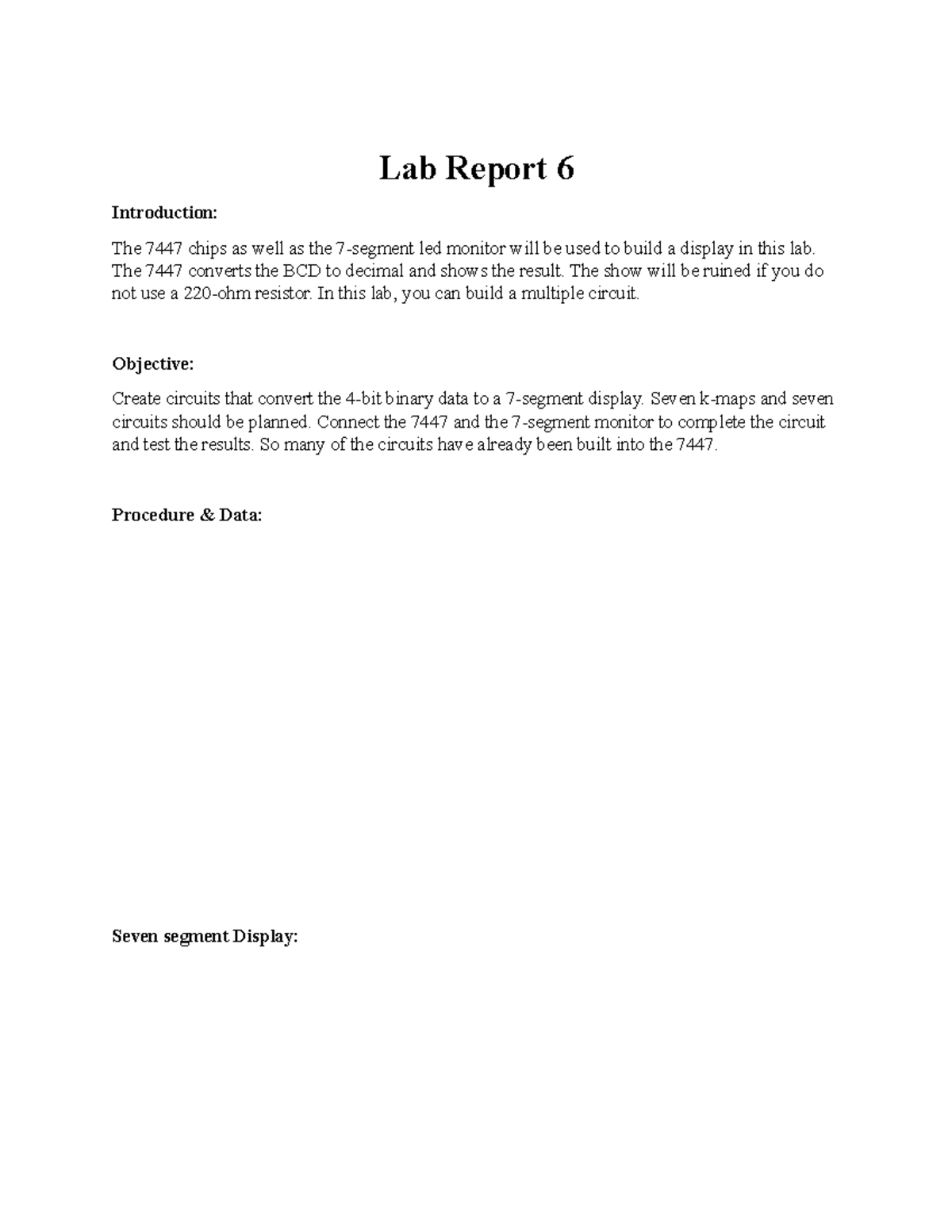 CSCI 220 Lab 6 - lab - Lab Report 6 Introduction: The 7447 chips as ...