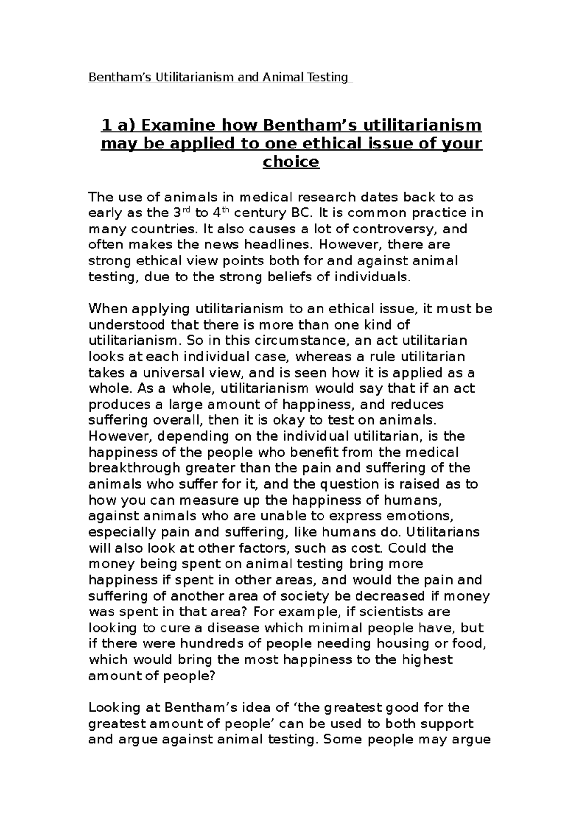 Essay- Utilitarianism and Animal Testing - Bentham’s Utilitarianism and ...
