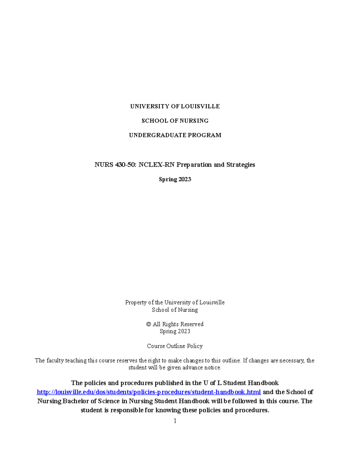 Nclex Prep NURS 430-50-4232 Syllabus Spring 2023 - UNIVERSITY OF ...