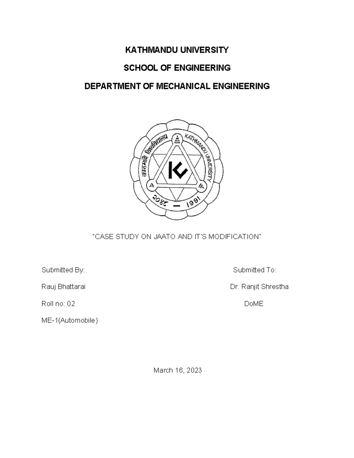 Jaato - Machine Design-II assignment - KATHMANDU UNIVERSITY SCHOOL OF ...