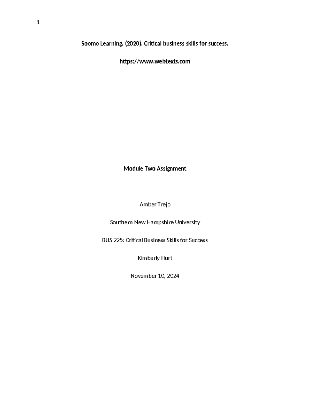 BUS225 Module Two Assignment - Soomo Learning. (2020). Critical ...