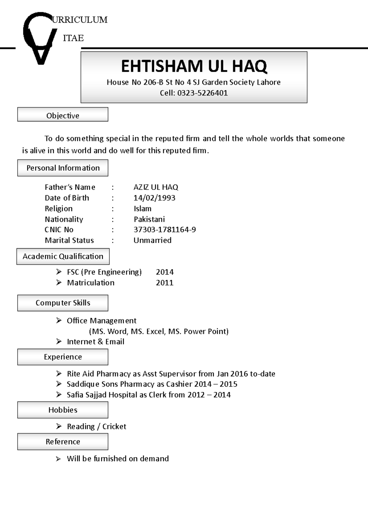 CV Aziz Sb Son Ehtisham ul haq - To do something special in the reputed ...