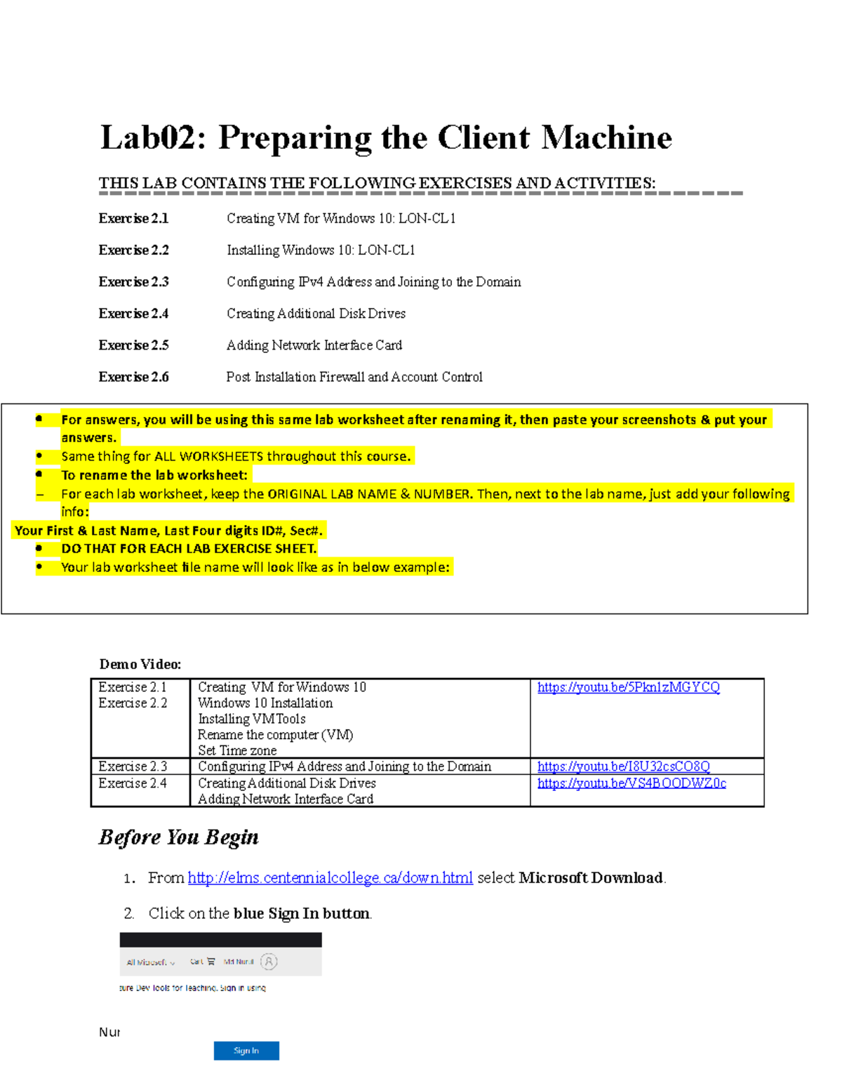 Lab02 Preparing the Client Machine - Exercise 2. Creating VM for Windows 10 Windows 10 ...