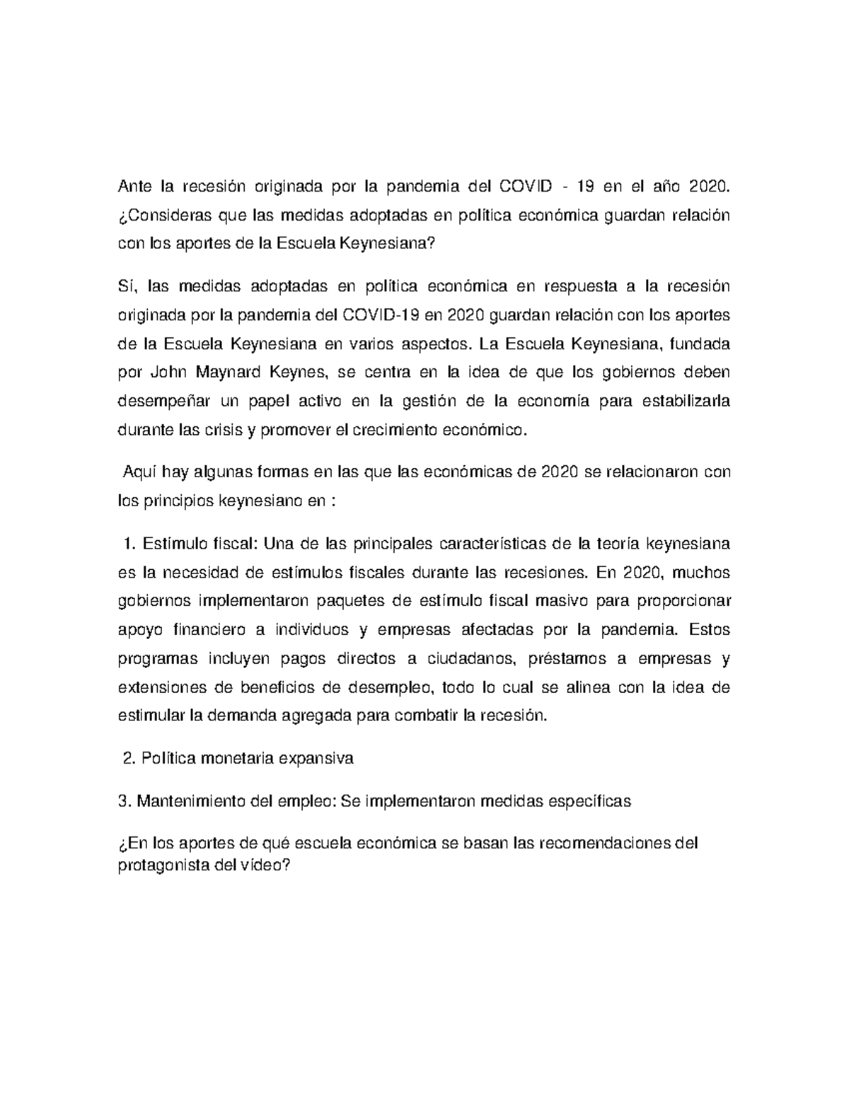 La Escuela Keynesiana Ante La Recesión Originada Por La Pandemia Del