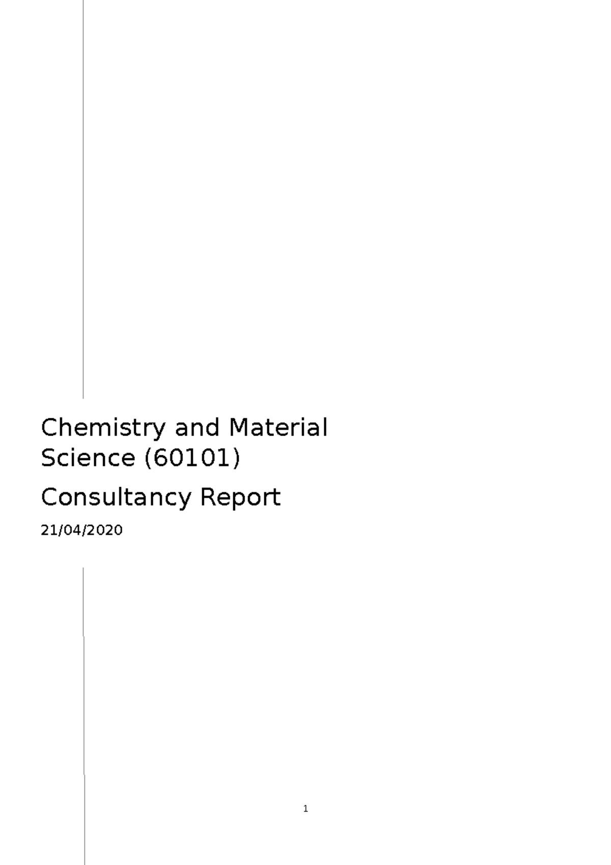 Consultancy Report - Chemistry and Material Science (60101) Consultancy ...