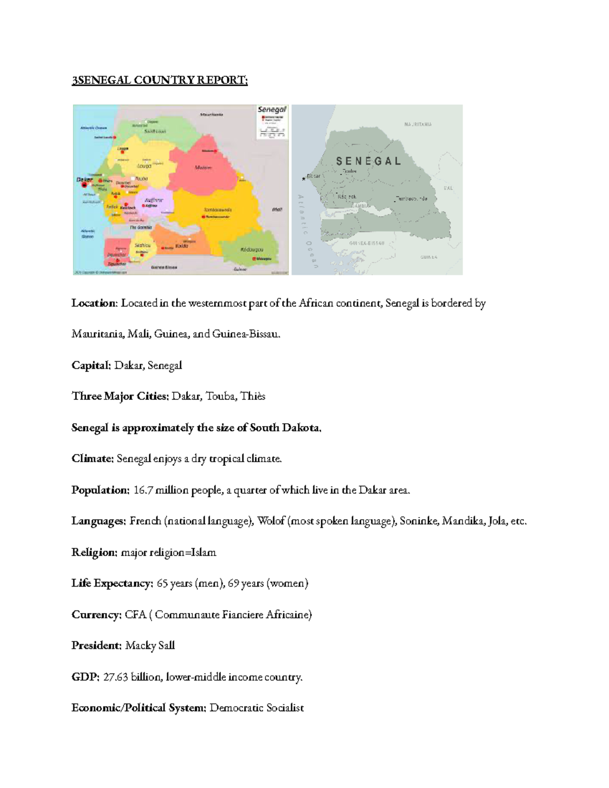 SPSC 346 Country Report Part 1 - 3SENEGAL COUNTRY REPORT: Location ...