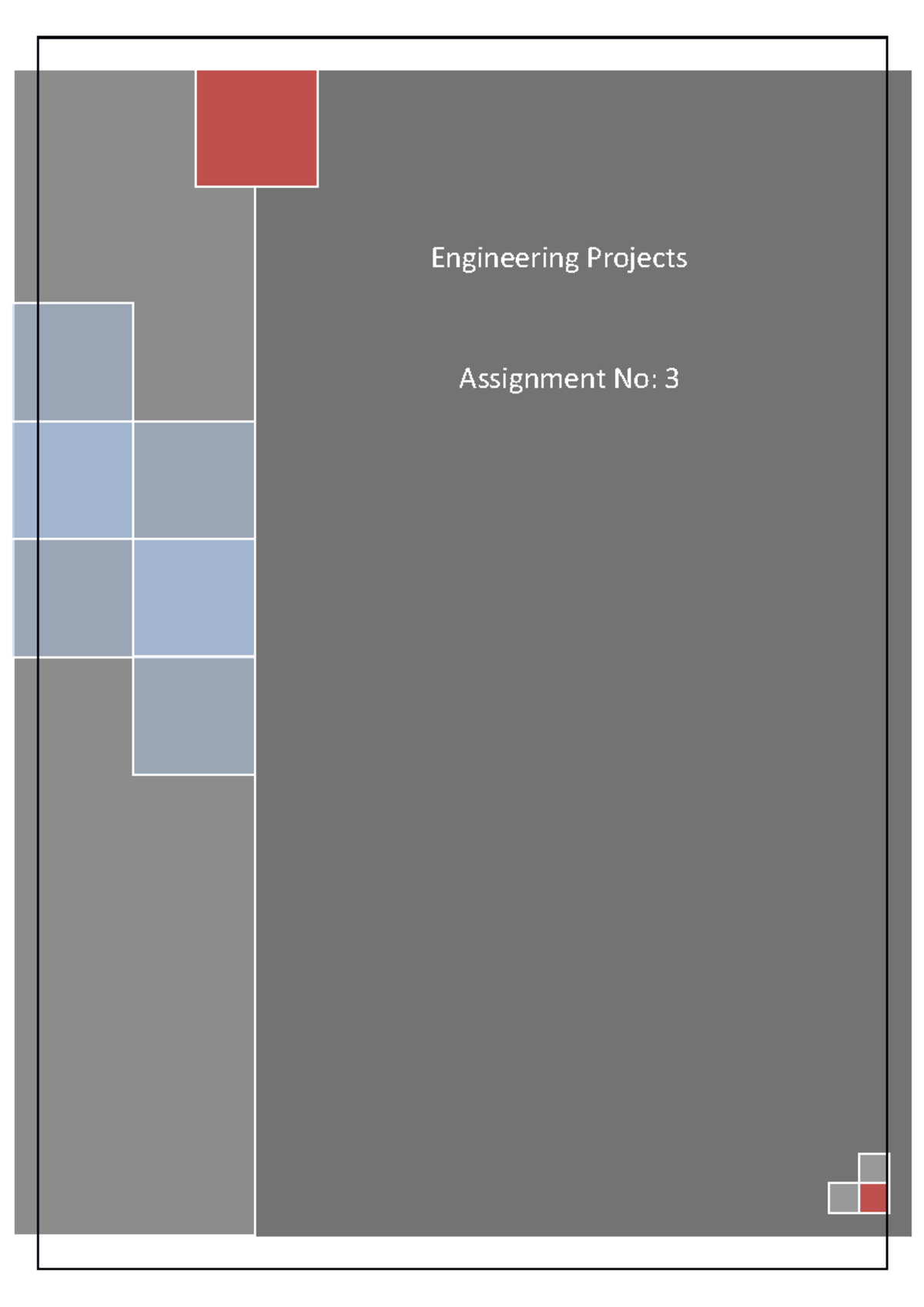 Assignment 3 final design report - Engineering Projects Assignment No ...