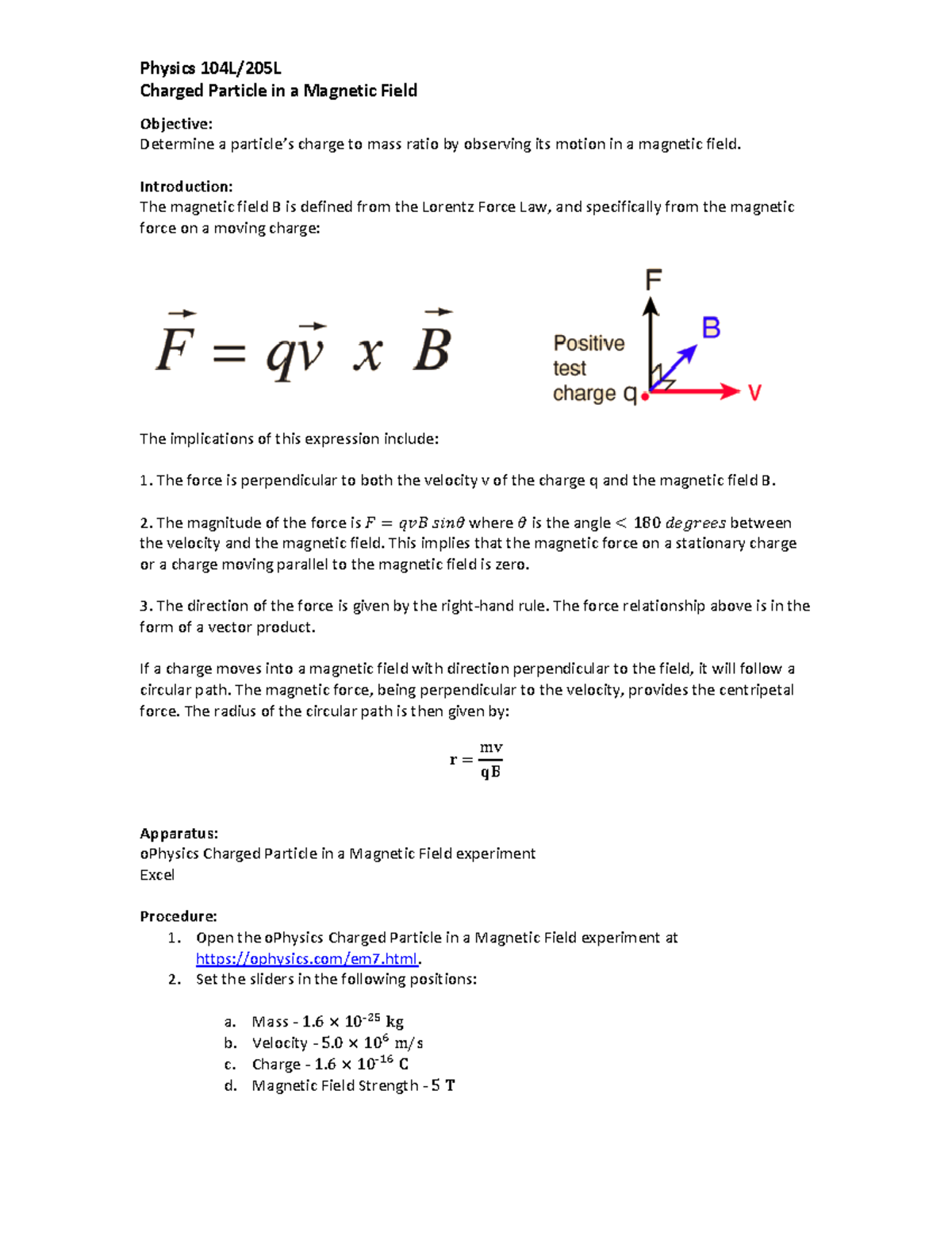Magnetic Force-9 - lab - Physics 1 04 L/205L Charged Particle in a ...