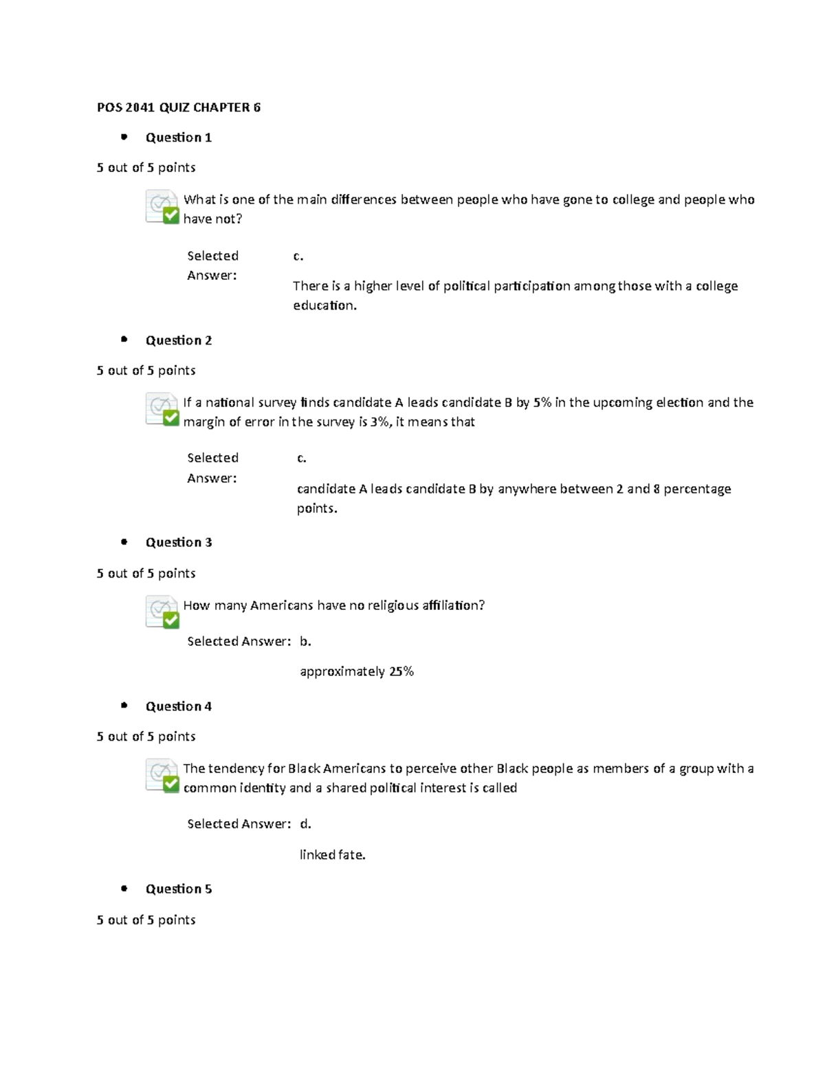 POS 2041 QUIZ Chapter 6 - Quiz - POS 2041 QUIZ CHAPTER 6 Question 1 5 ...