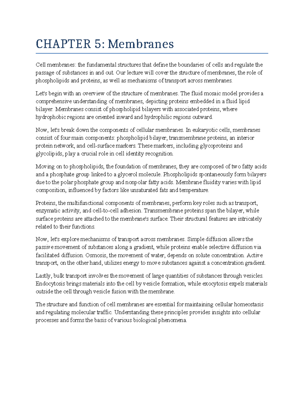 BIO 151 Chapter 5 - CHAPTER 5: Membranes Cell membranes: the fundamental structures that define ...