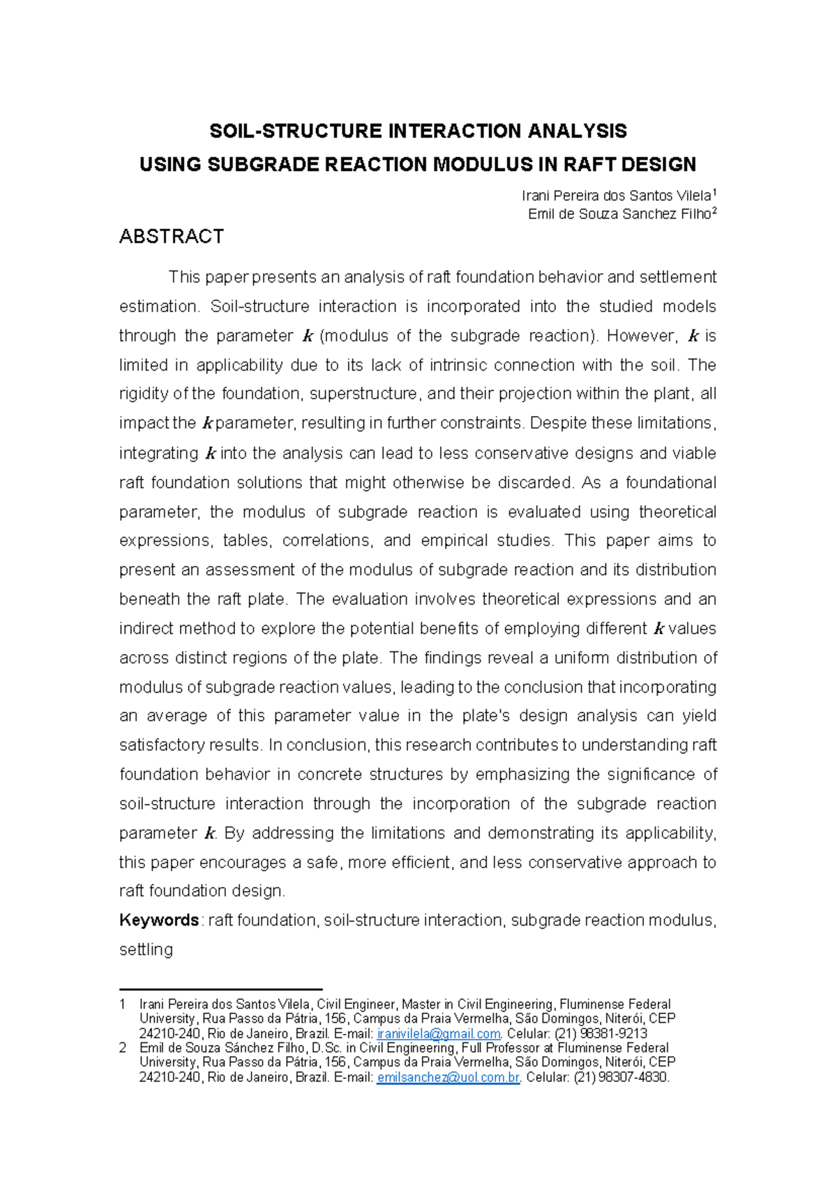 Vilela ^0 Sanchez - (Final - 10012024) - SOIL-STRUCTURE INTERACTION ANALYSIS USING SUBGRADE ...