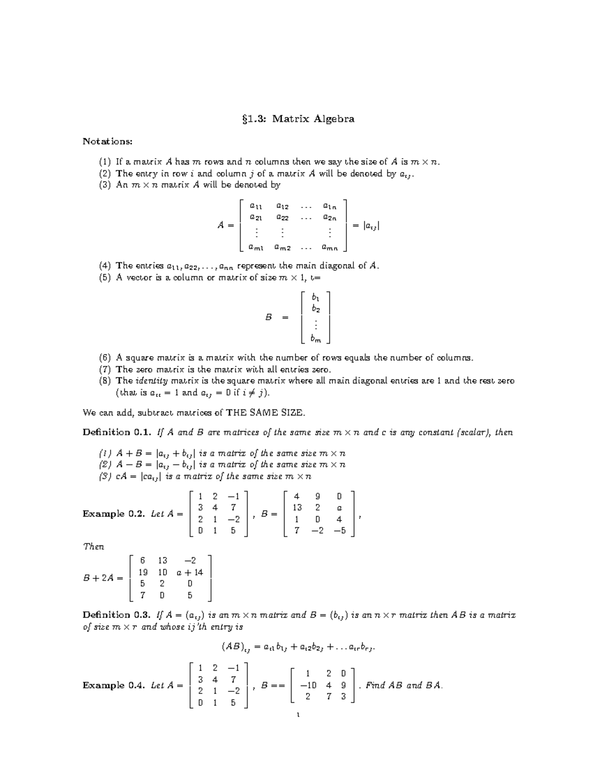 2. Matrix algebra - teacher 2 - §1: Matrix Algebra Notations: (1) If a ...