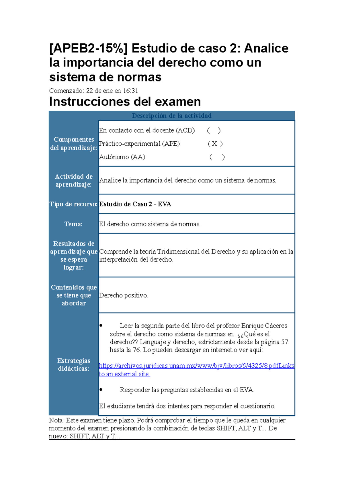 Filosofia del derecho El derecho como sistema de normas - [APEB2-15%] Estudio de caso 2: Analice ...