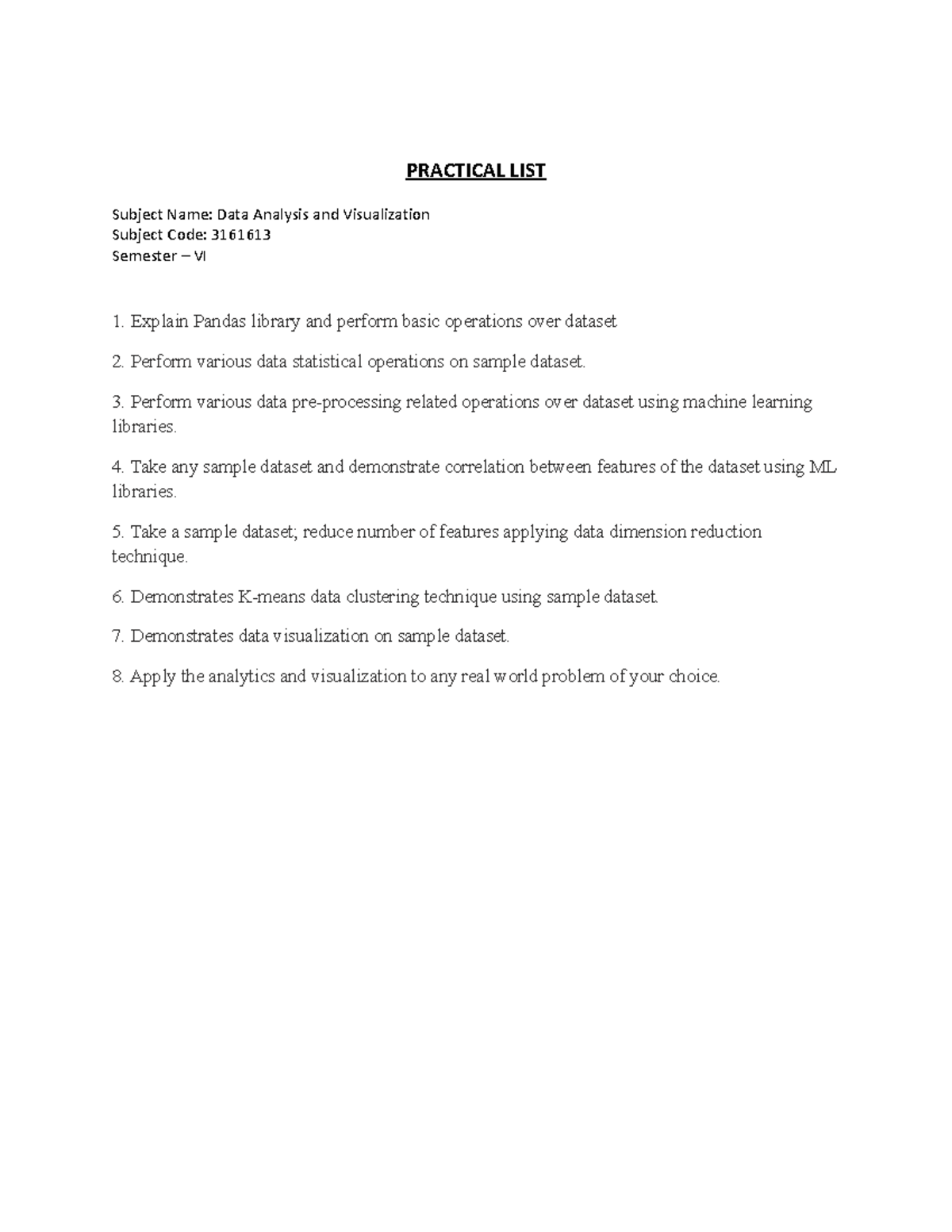 DAV Practical list - PRACTICAL LIST Subject Name: Data Analysis and Visualization Subject Code ...