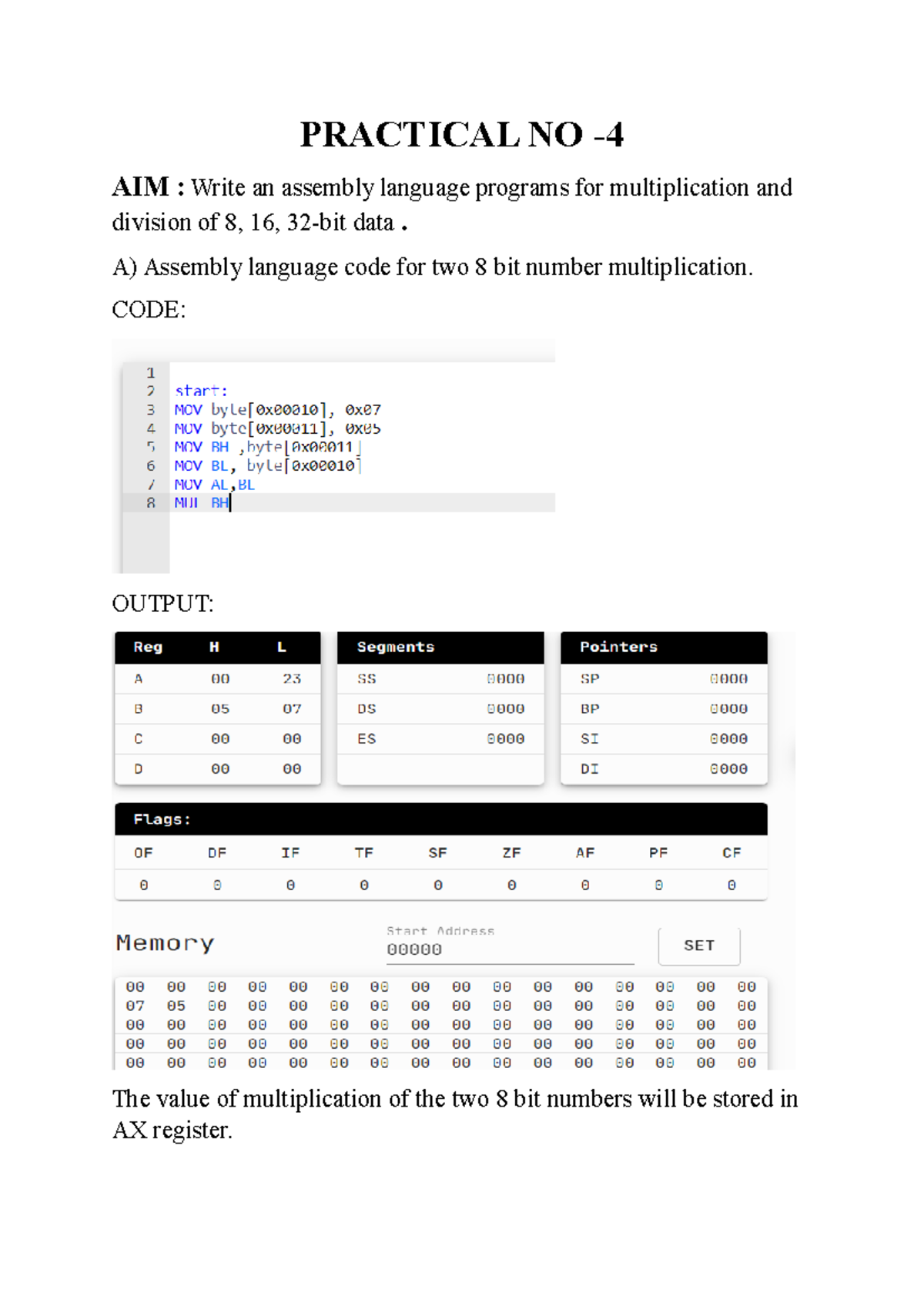 Micro exp 2 - For b.tech - PRACTICAL NO - 4 AIM : Write an assembly language programs for - Studocu