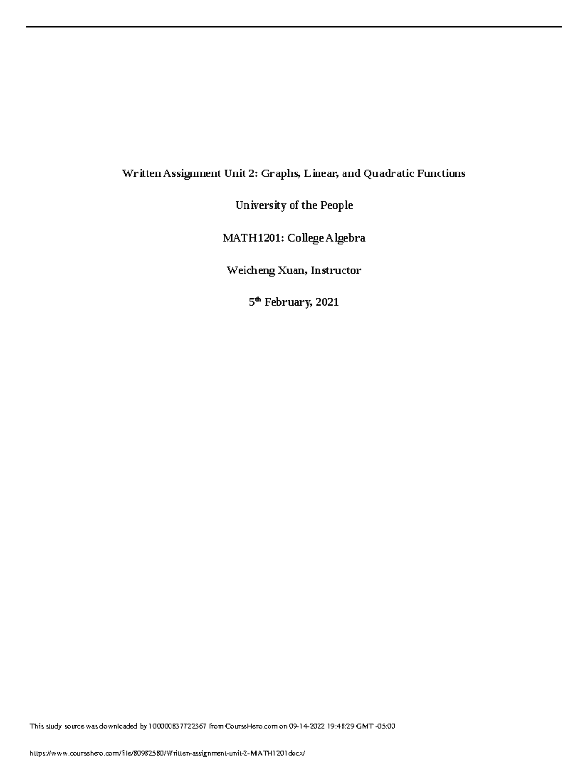 Written assignment unit 2 MATH1201 - Written Assignment Unit 2: Graphs, Linear, and Quadratic ...