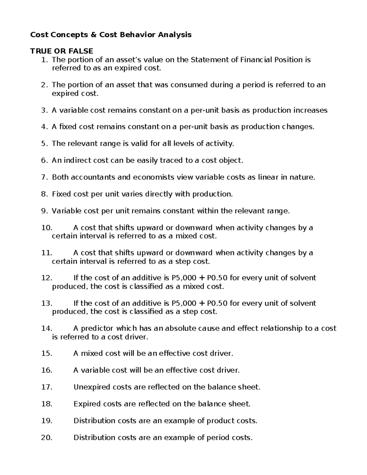 COST Concepts & Behavior - Cost Concepts & Cost Behavior Analysis TRUE OR FALSE 1. The portion ...