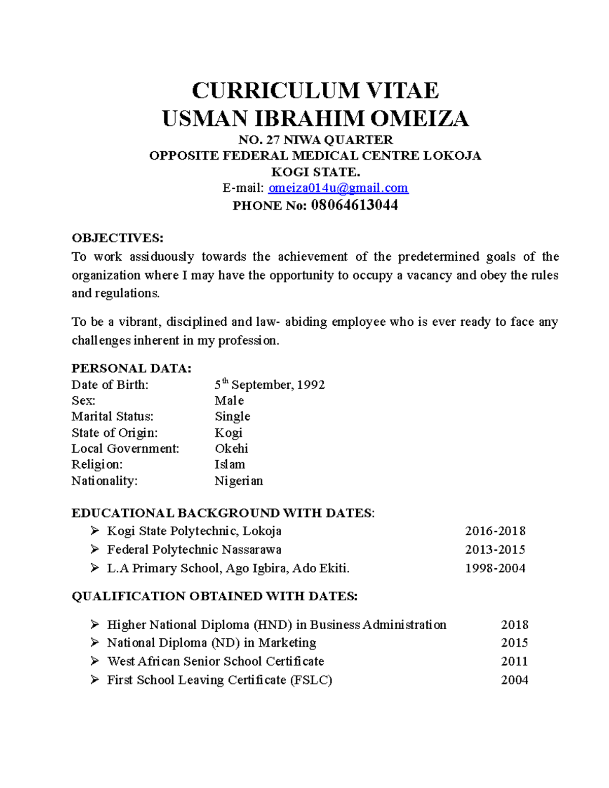 Omeiza CV Edited 123 - CURRICULUM VITAE USMAN IBRAHIM OMEIZA NO. 27 ...