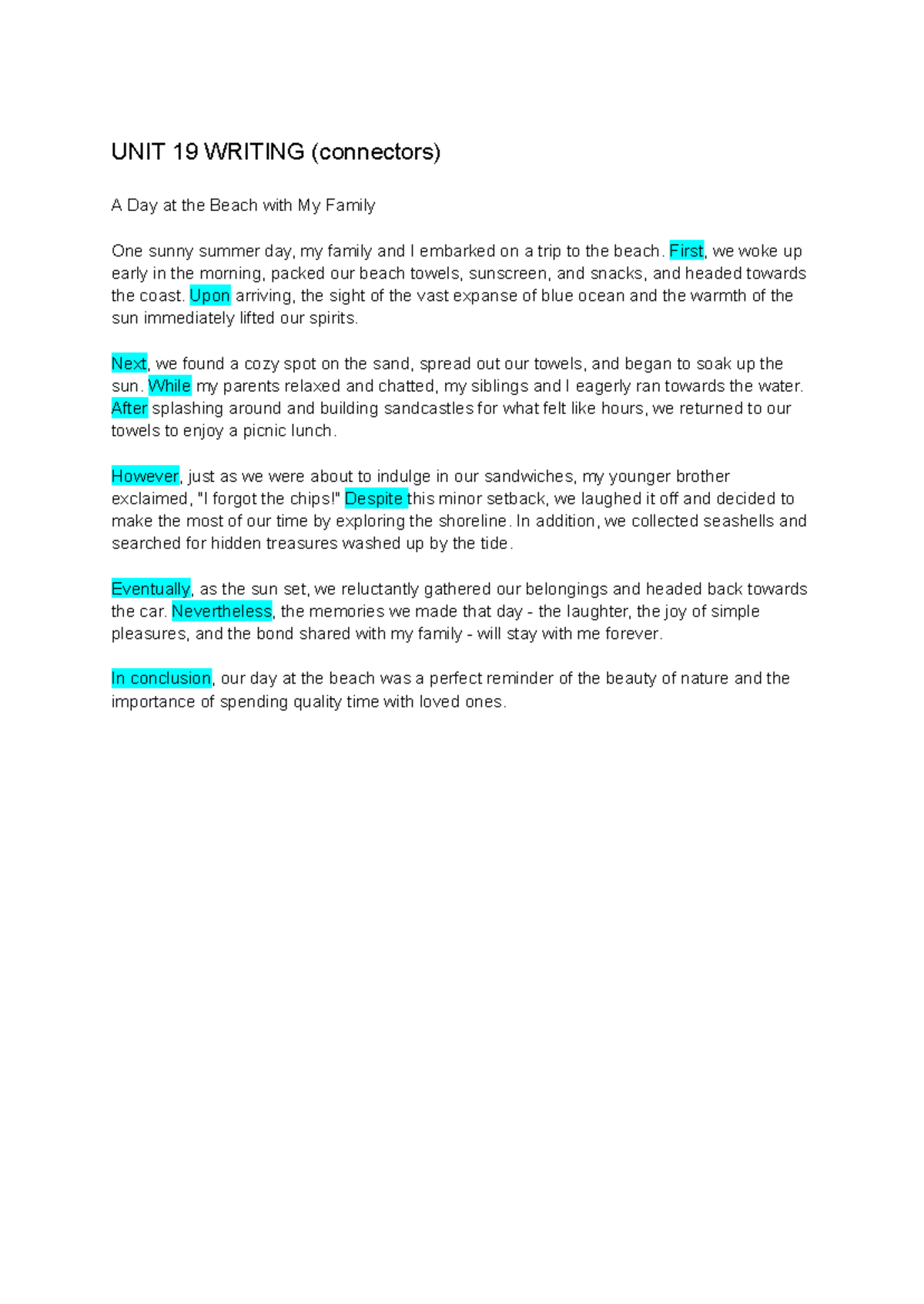 Potafolio A6 / GRAMMAR - UNIT 19 WRITING (connectors) A Day at the ...