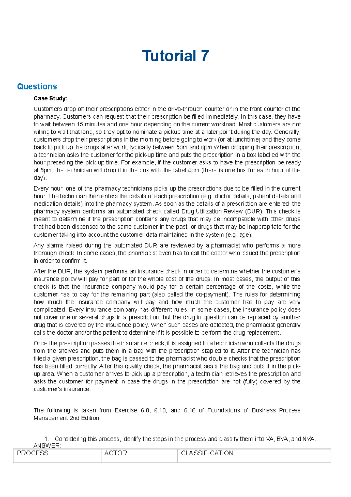 Tutorial 7 - .................. - Tutorial 7 Questions Case Study ...