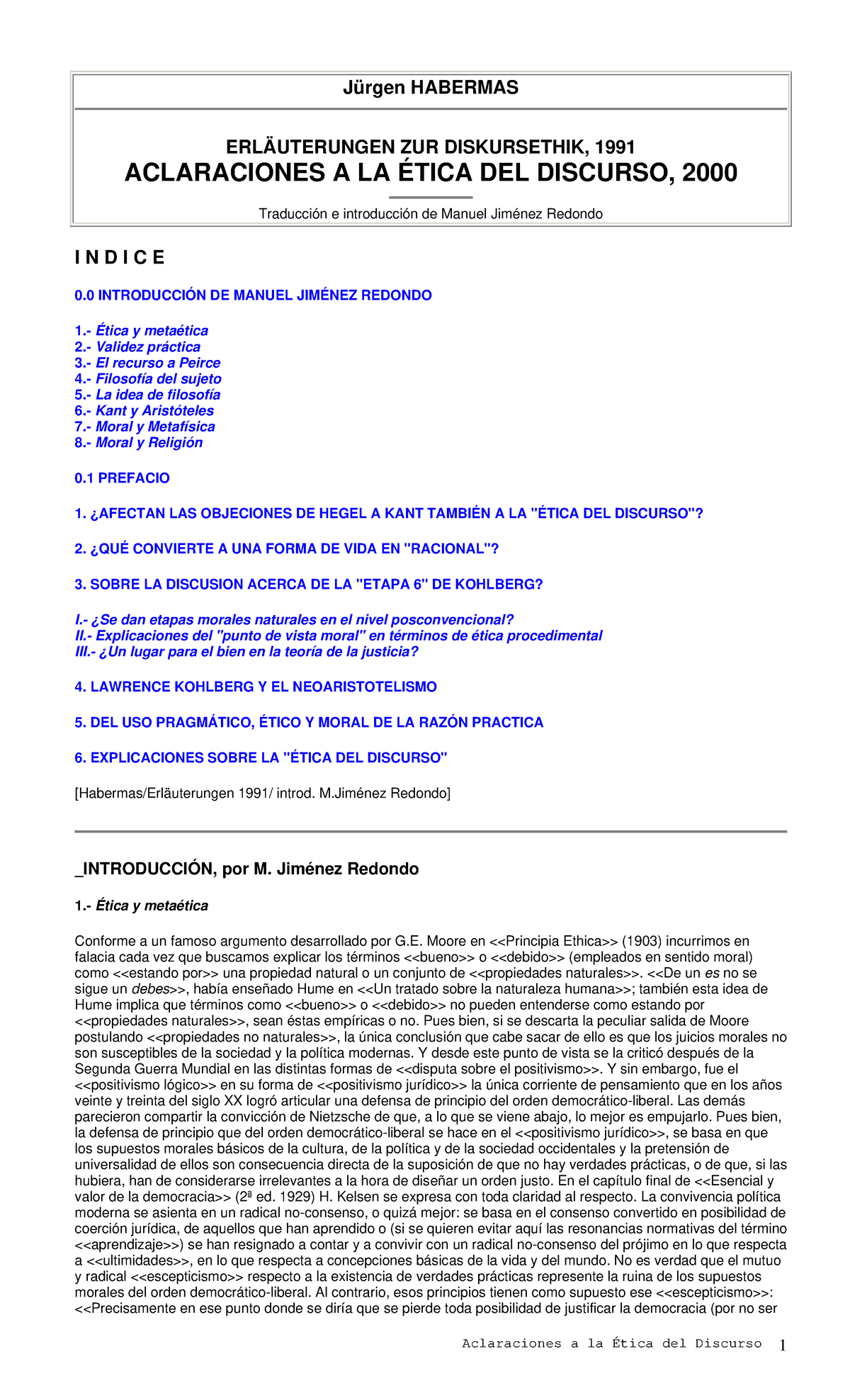 Habermas Jurgen - Aclaraciones A LA Etica DEL Discurso - Antropología filosófica - Studocu