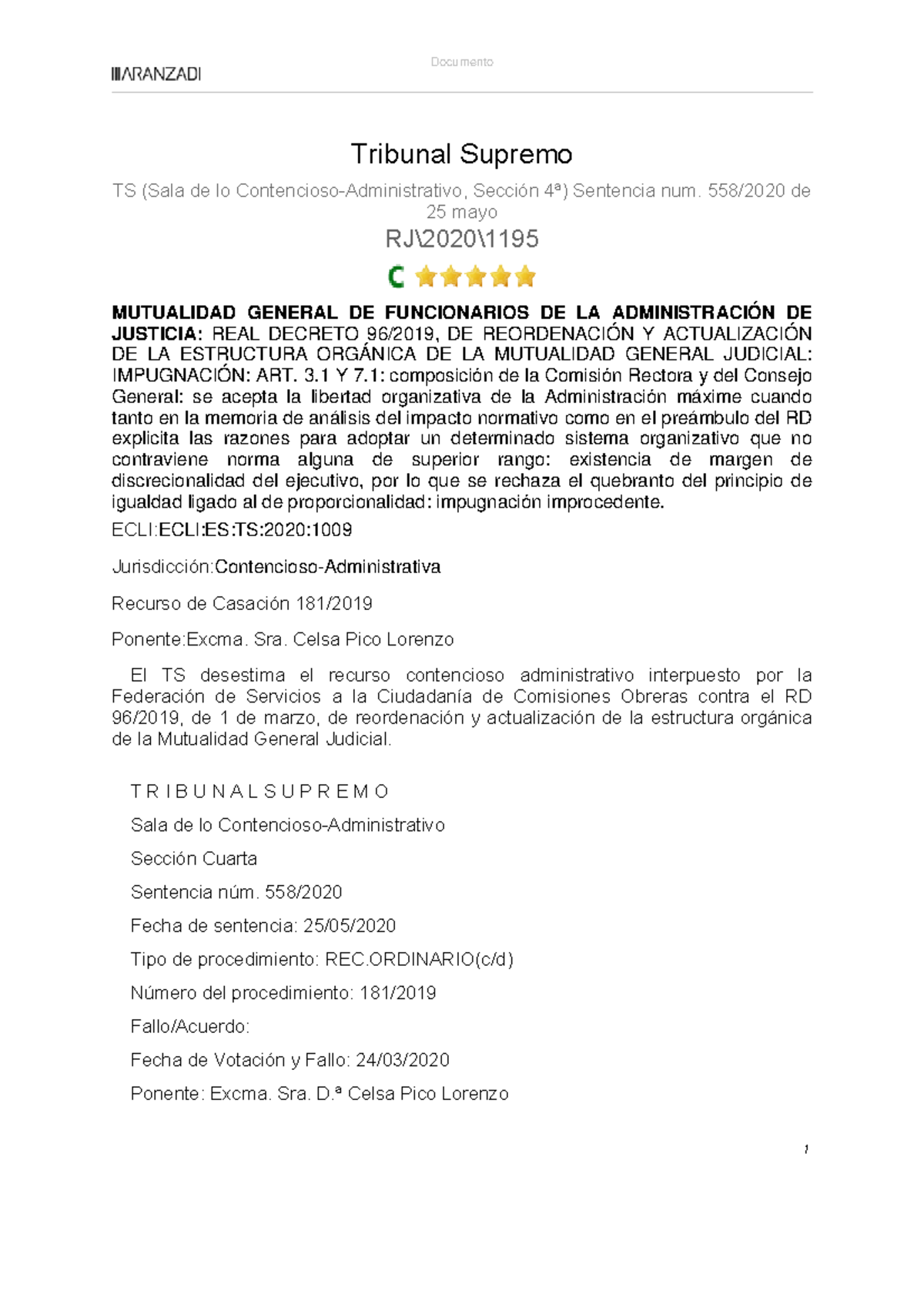 Jur TS (Sala de lo Contencioso-Administrativo, Seccion 4a) Sentencia ...