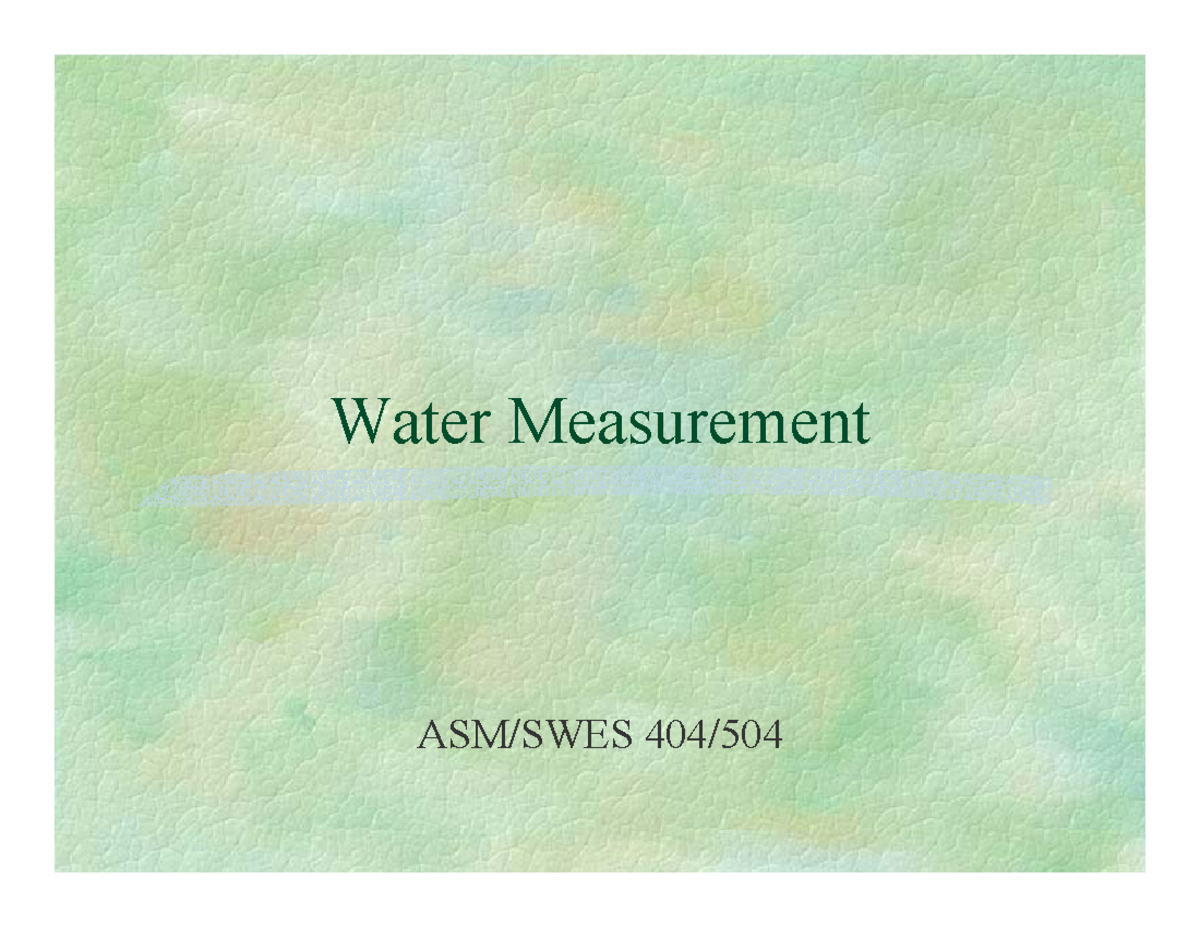 Flow Measurement - reviewer - Water Measurement ASM/SWES 404/ Flow ...
