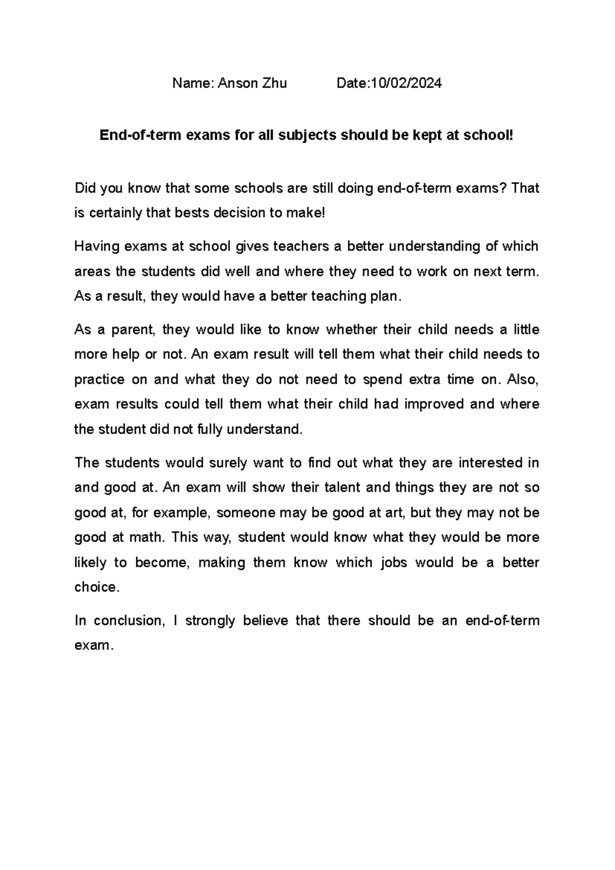 Week 1 End-of-term exam should be kept at school Anson Zhu - Name ...