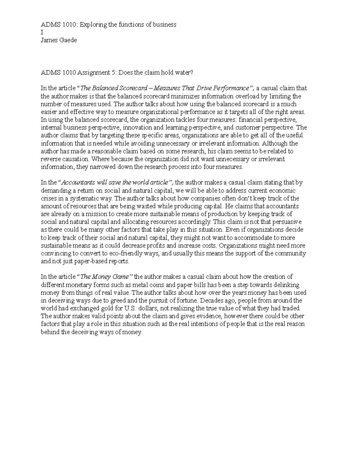 ADMS 1010 Assignment 5 - ADMS 1010: Exploring the functions of business I James Gaede ADMS 1010 ...