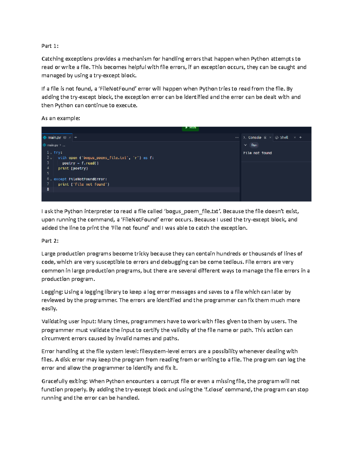 CS1101 Discussion Unit 8 - Part 1: Catching exceptions provides a mechanism for handling errors ...