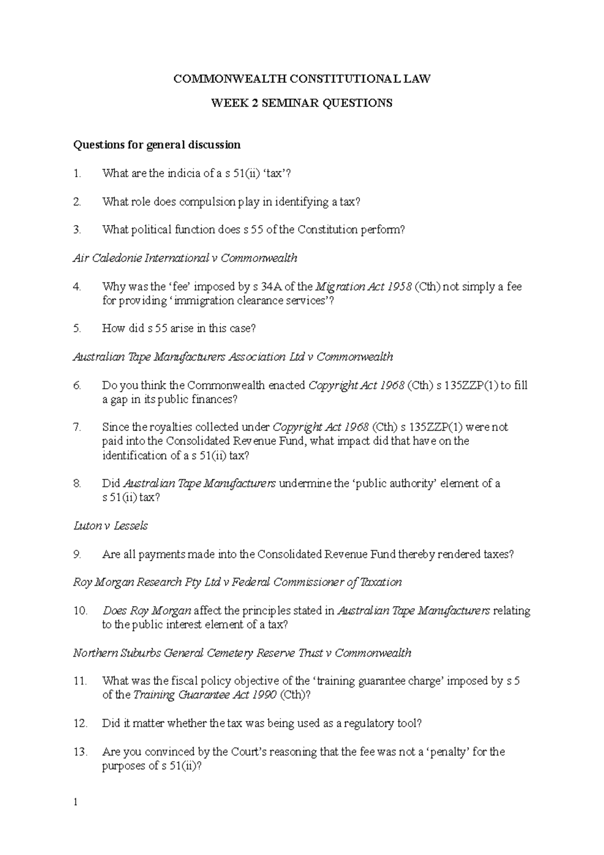 Week 2 seminar questions - COMMONWEALTH CONSTITUTIONAL LAW WEEK 2 ...