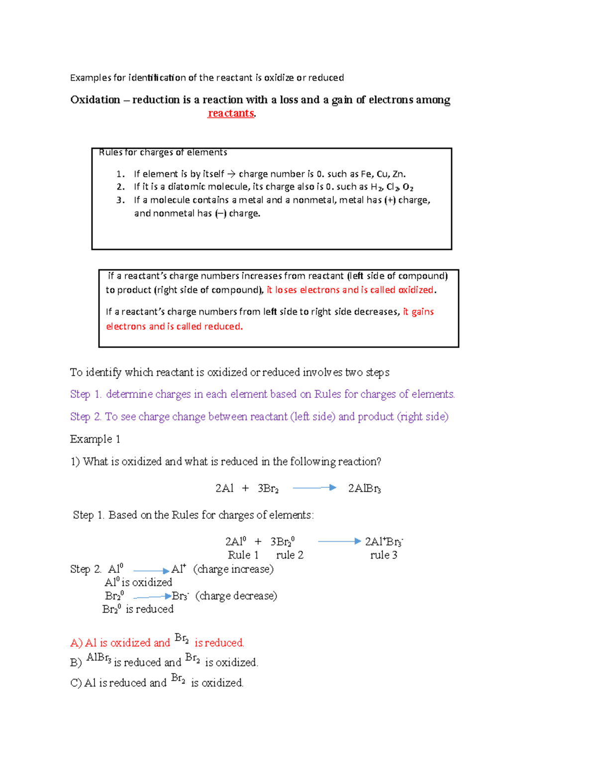 Examples for identification of the reactant is oxidize or reduced - To ...