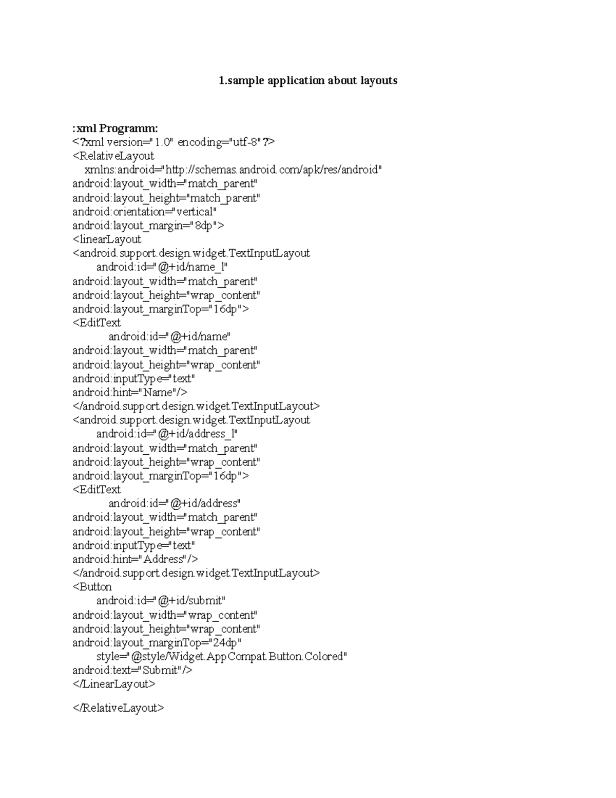 Android lab - We use to all material - 1 application about layouts :xml ...