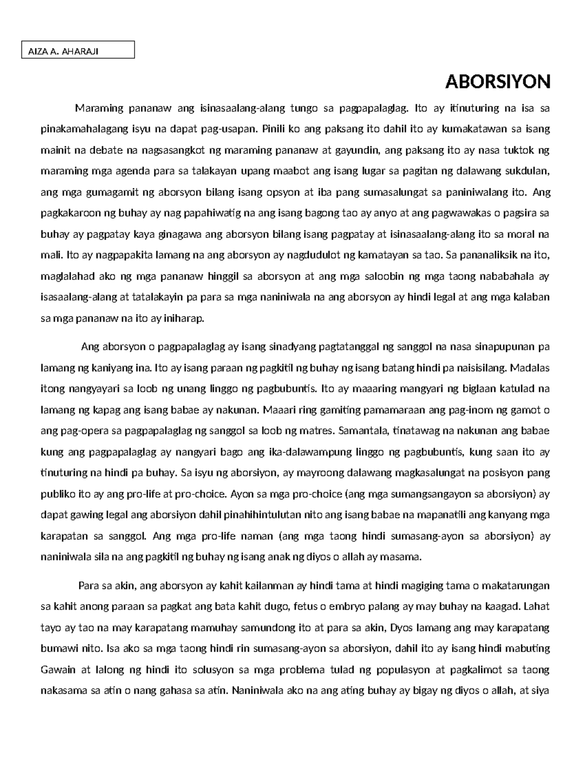Abortion - ABORSIYON Maraming pananaw ang isinasaalang-alang tungo sa ...