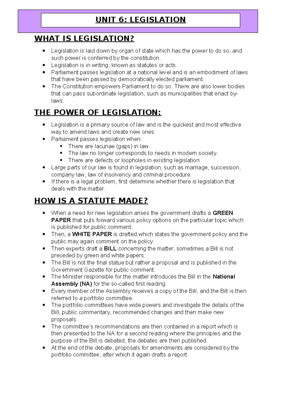 JUR 110 - Summary Jurisprudence - WHAT IS LEGISLATION? Legislation is ...