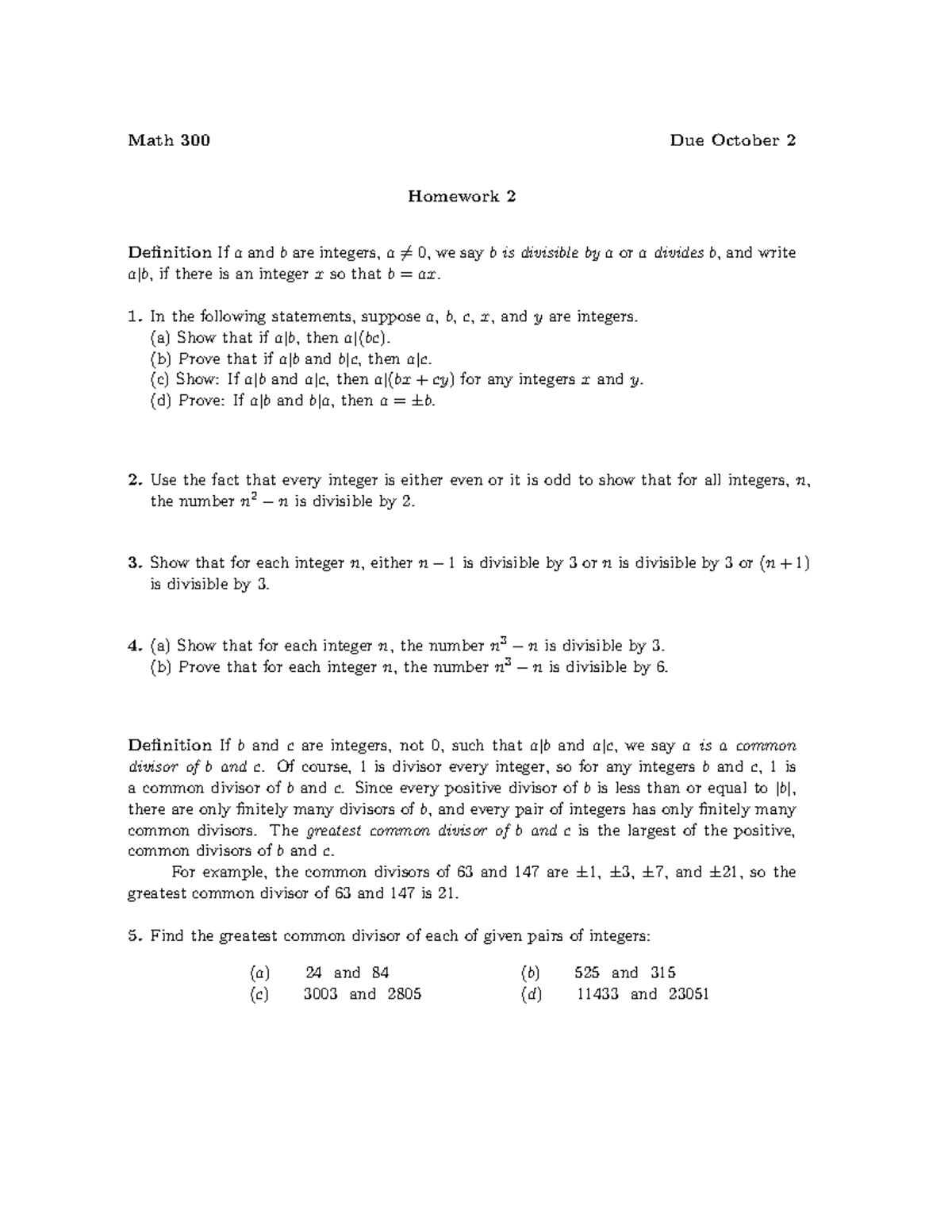 300F07HW2 - HWs given in class for Math 300, Carl Cowen courses - Math ...